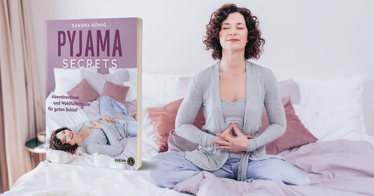 Guten Schlaf finden: das Buch Pyjama Secrets hilft mit 7 Methoden